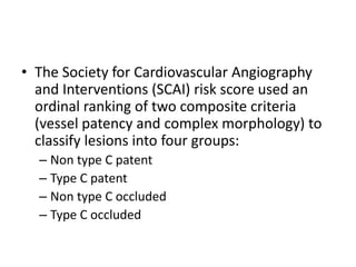 Lesion complexity | PPTX | Heart and Cardiovascular Diseases | Diseases ...