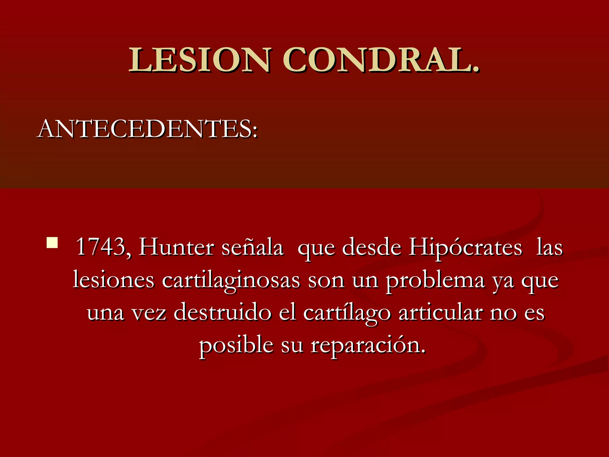 Lesion condral principios y clasificaciones | PPT