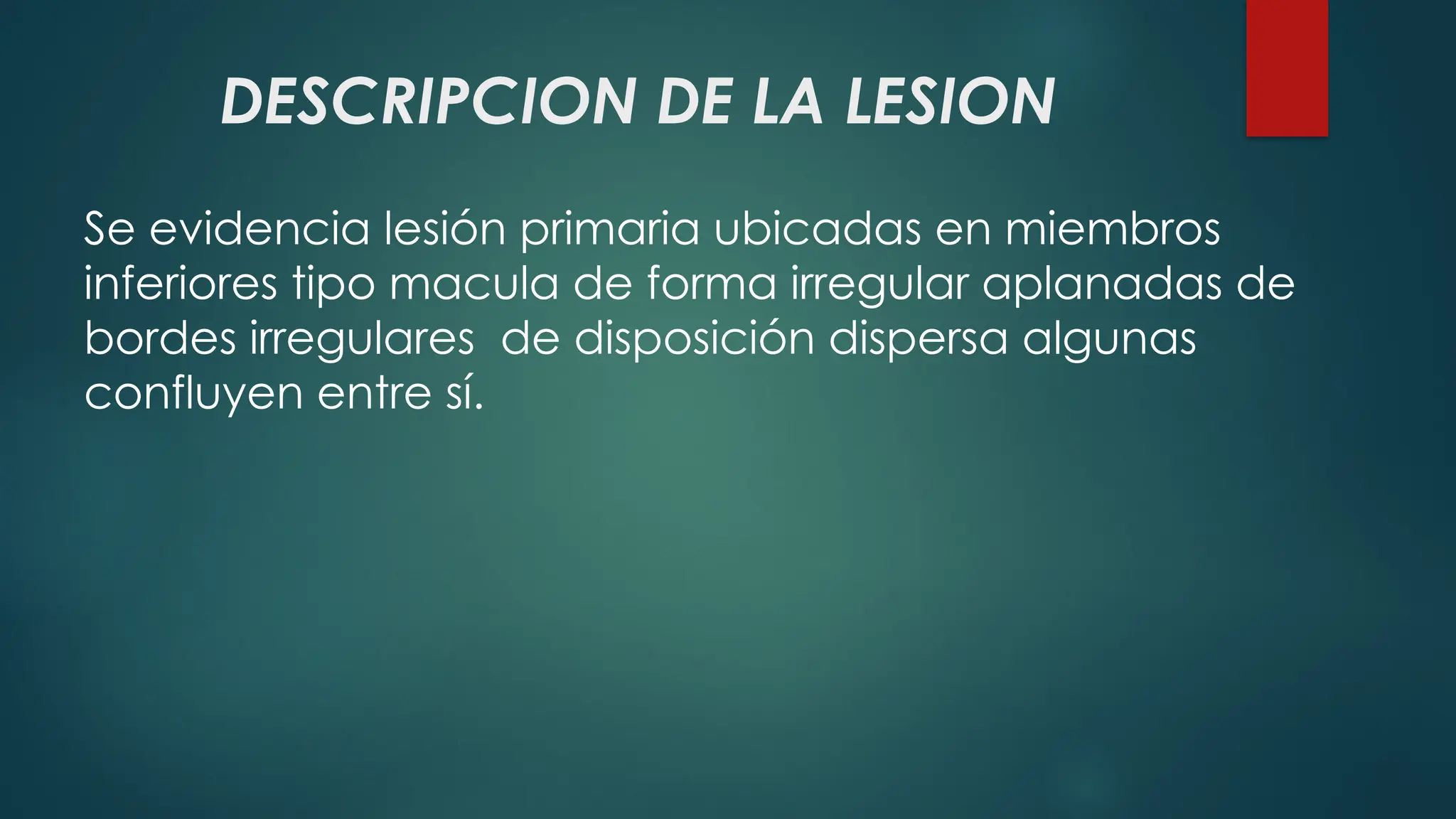 lesiones de piel ejemplo descripción macula | PPTX
