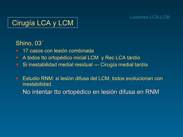 Lesiones Combinadas Lca Y Ligamento Medial La Evidencia | PPT