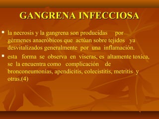 Gangrena seca y lesiones cutaneas | PPT