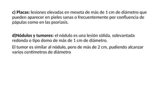 Enfermedades por Lesiones Elementales cutáneas.pptx