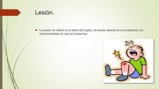 Lesiones No Intencionales