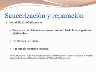 Lesiones meniscales en niños | PPTX