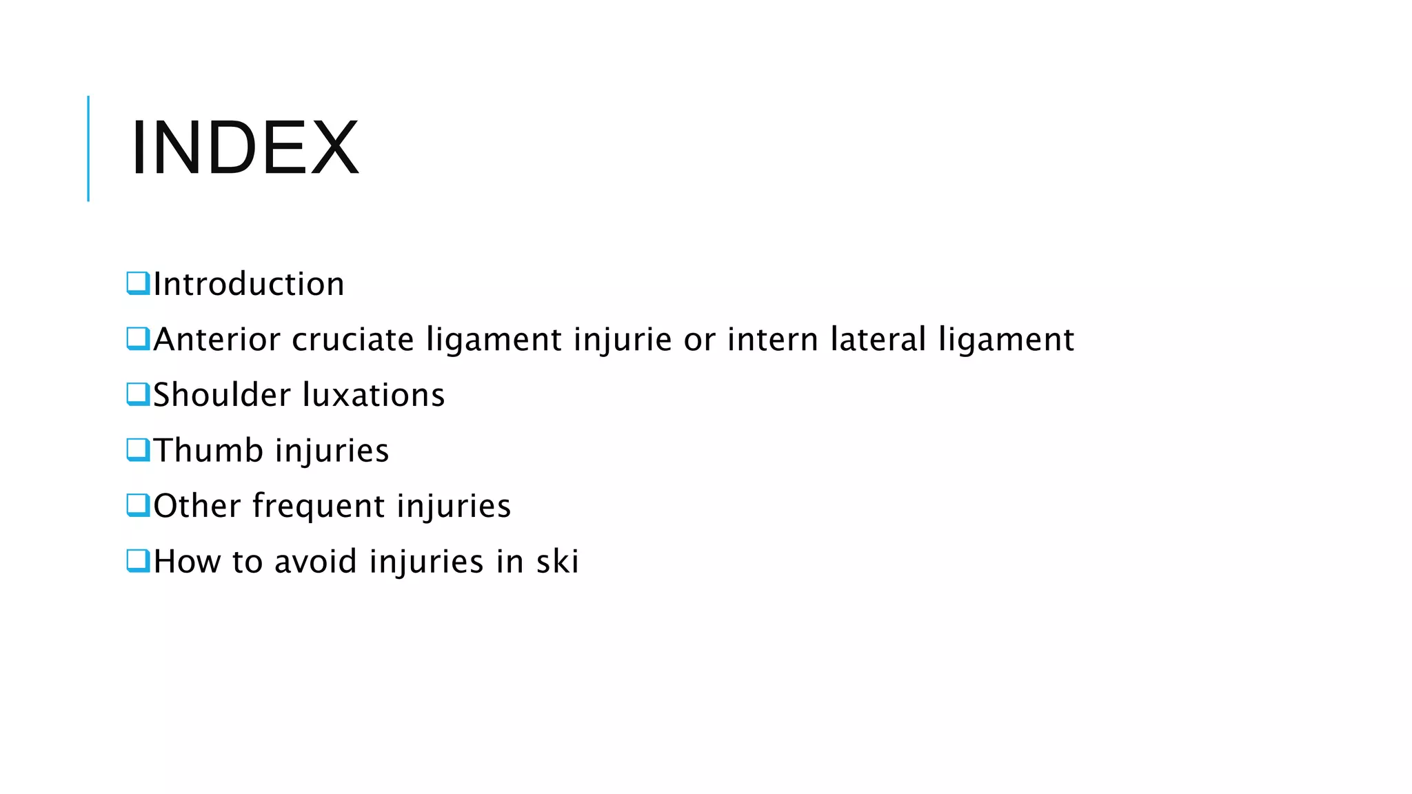 Most common injuries in skiing | PPTX