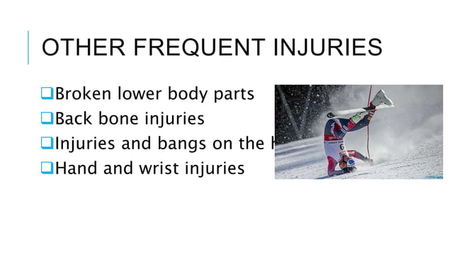 Most common injuries in skiing | PPTX