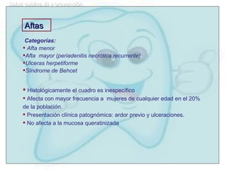 Lesiones vesiculoulcerativas orales | PPT