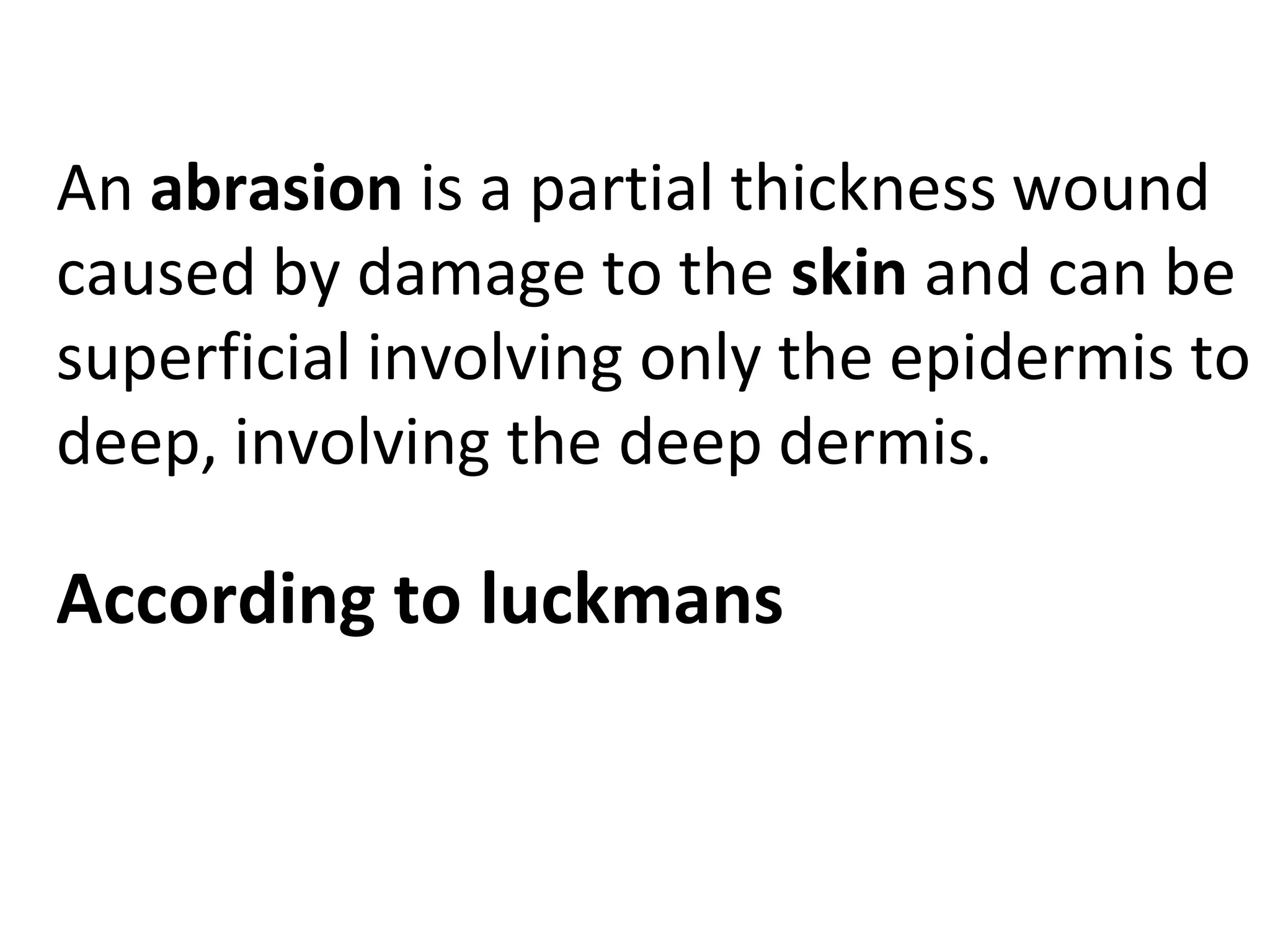 Lesions and abrasions in skin | PDF