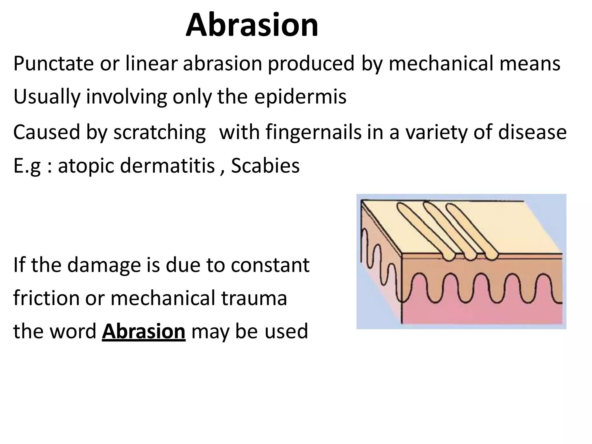 Lesions and abrasions in skin | PDF