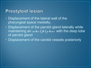 Lesions of parapharyngeal region | PPT