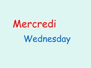 Les jours de la semaine (days of the week) | PPT