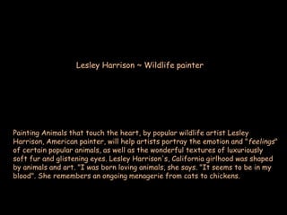Lesley Harrison ~ Wildlife Painter | PPSX