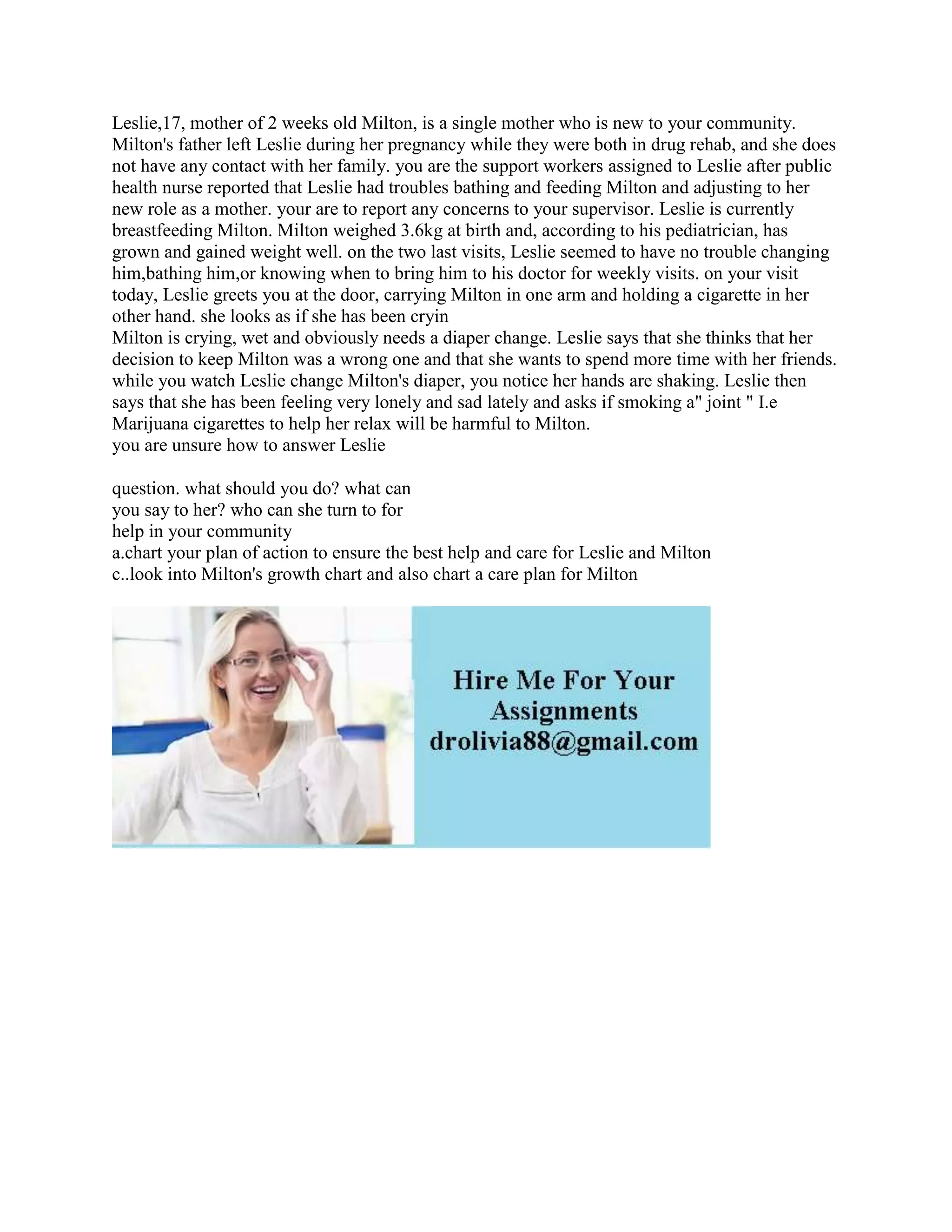 Leslie-17- mother of 2 weeks old Milton- is a single mother who is new.docx