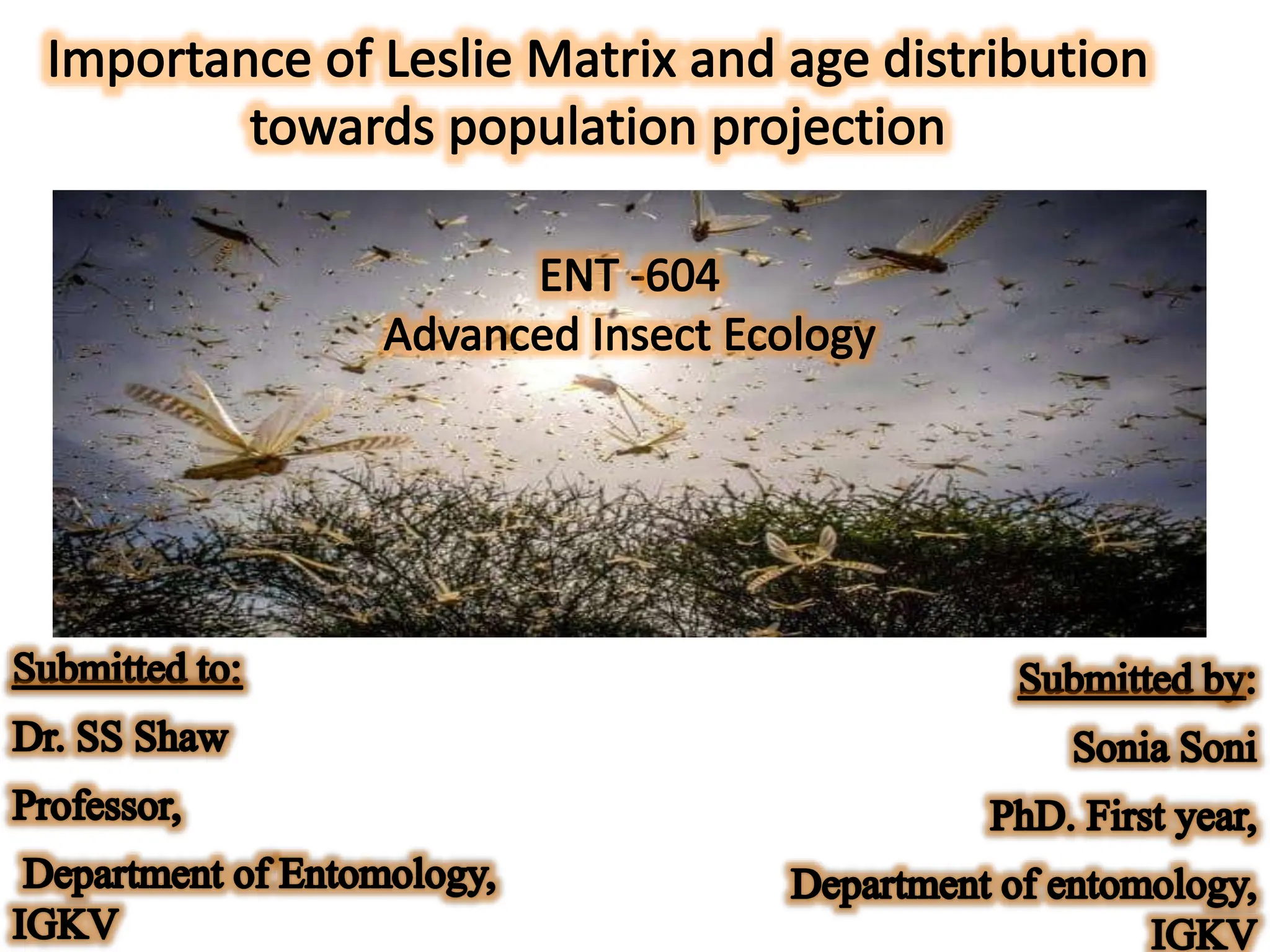 Importance of Leslie Matrix and age distribution towards population ...