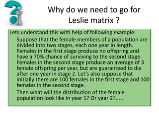 Importance of Leslie Matrix and age distribution towards population ...