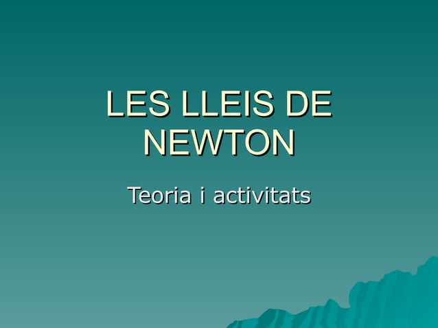 Les Lleis De Newton | PPT