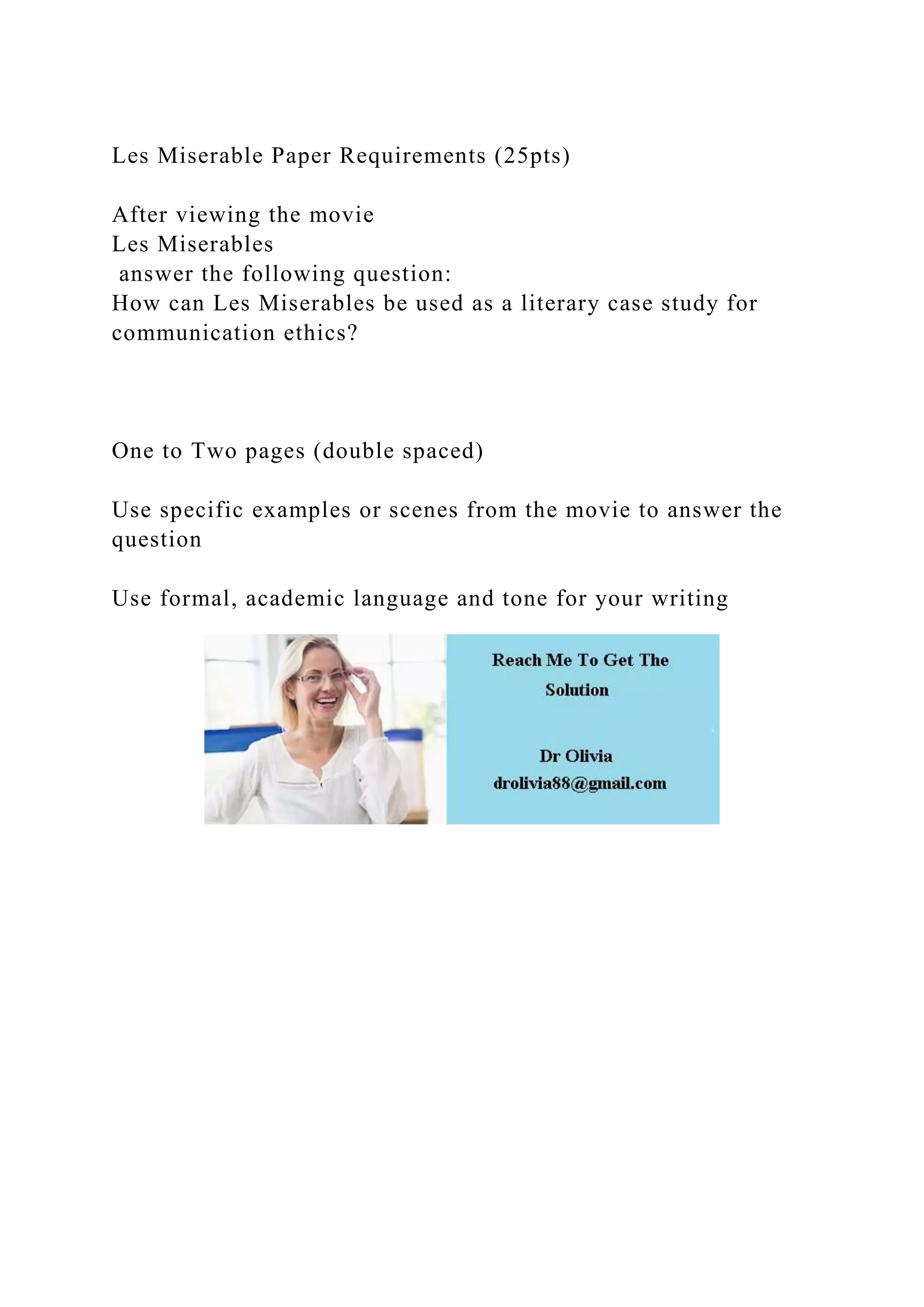 Les Miserable Paper Requirements (25pts) After viewing the movie.docx