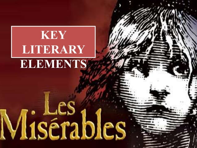 Literary Elements of Les Miserables | PPTX | Christianity | Religion ...