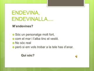 Les nostres endevinalles | PPT