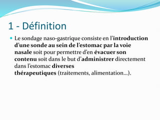 le sondage naso gastrique (1).pptxnhhsfhg | PPTX
