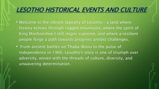 "Echoes of Majesty: Navigating Lesotho's Rich Tapestry of History" | PPTX