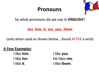 Les Pronoms / Object Pronouns | PPTX
