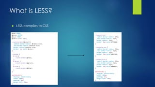 {LESS} Overview | PPT