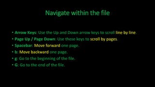 understand less command in Linux in Detail | PPTX