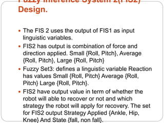 Fuzzy Logic Application in Robotics( Humanoid Push Recovery) | PPTX