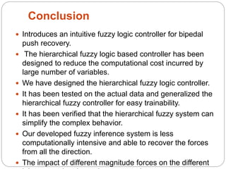 Fuzzy Logic Application in Robotics( Humanoid Push Recovery) | PPTX