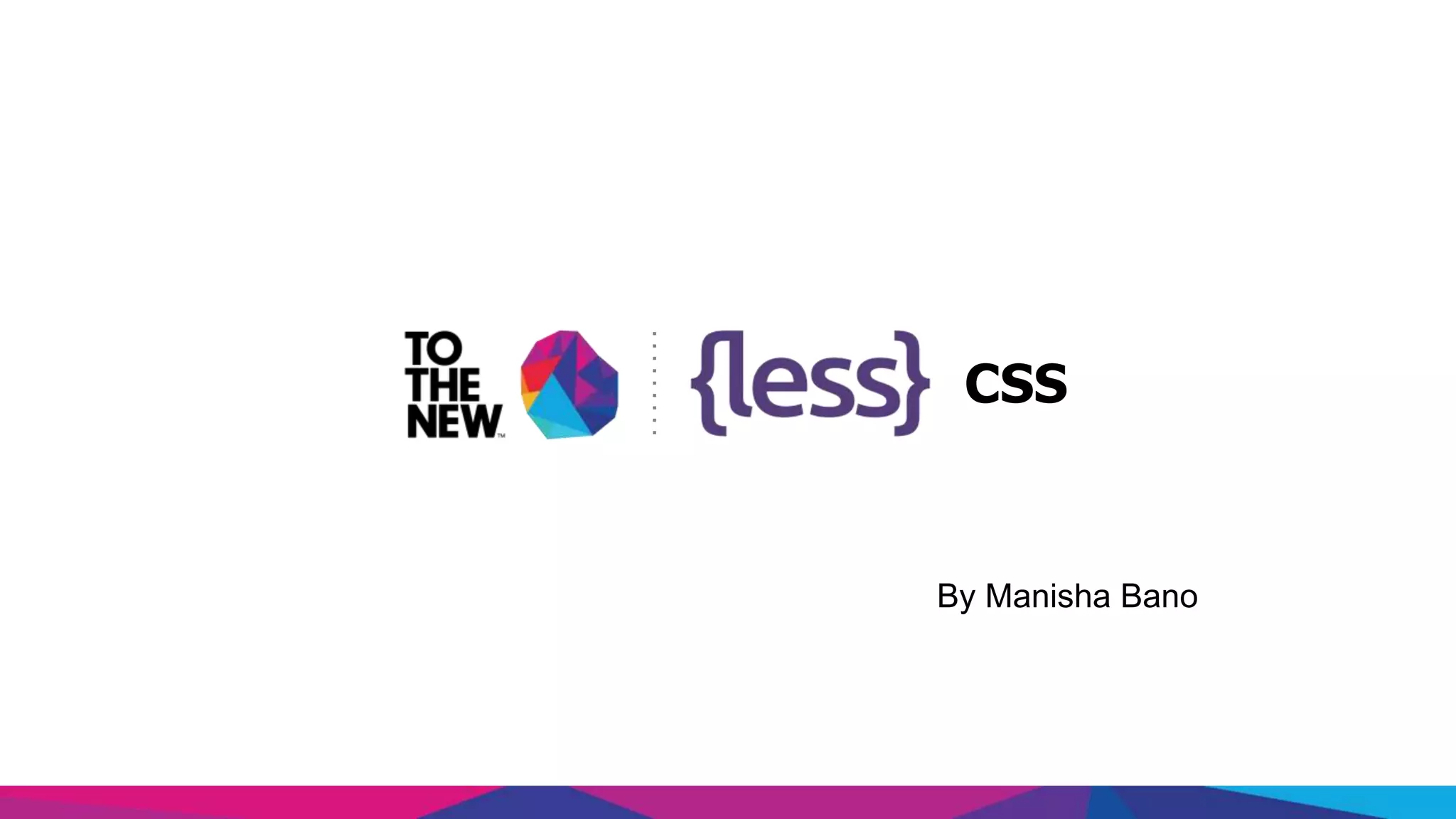 Less css framework | PPT