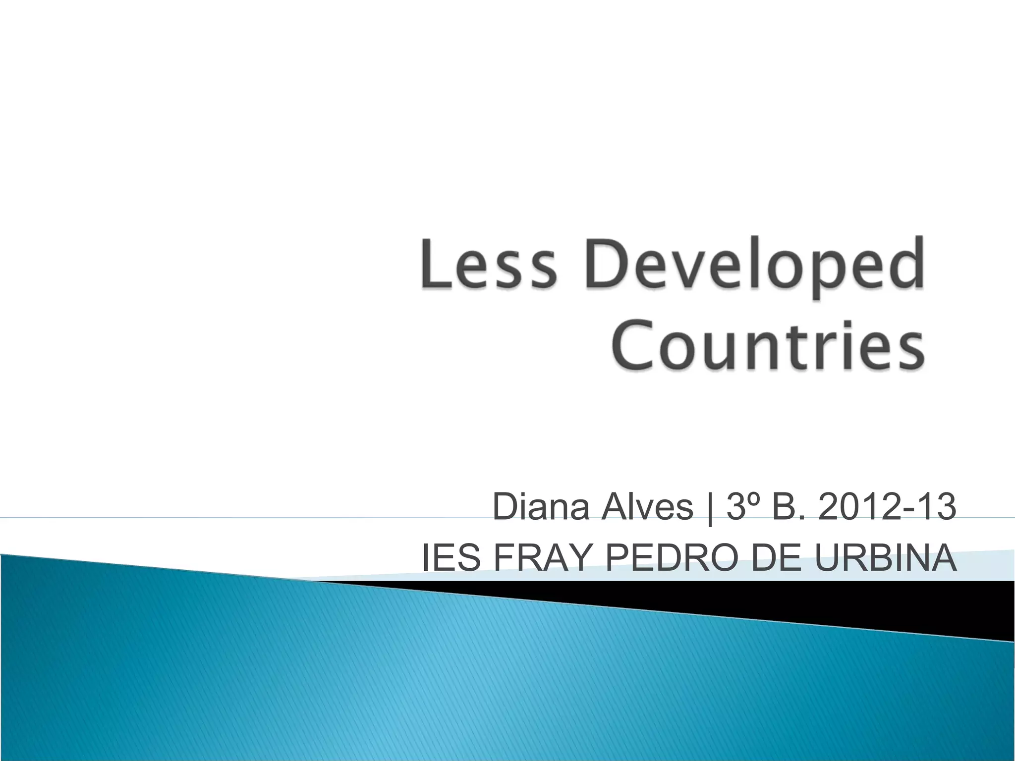 Less developed countries | PPT