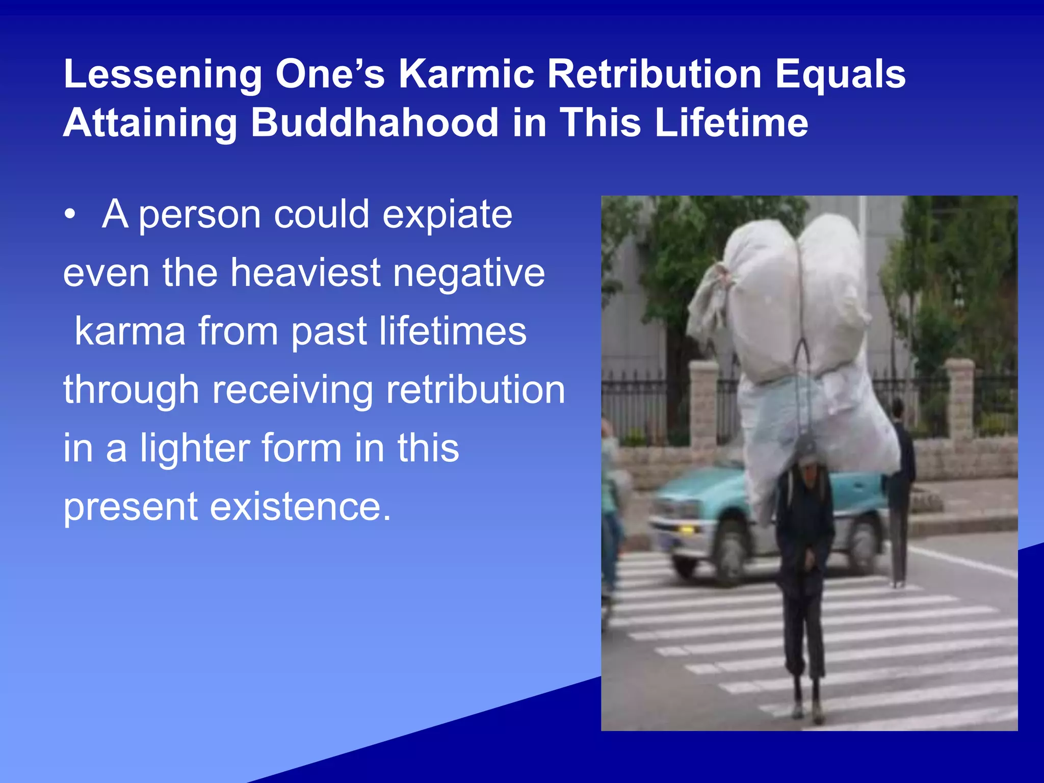 Lessening karmic retribution | PPT