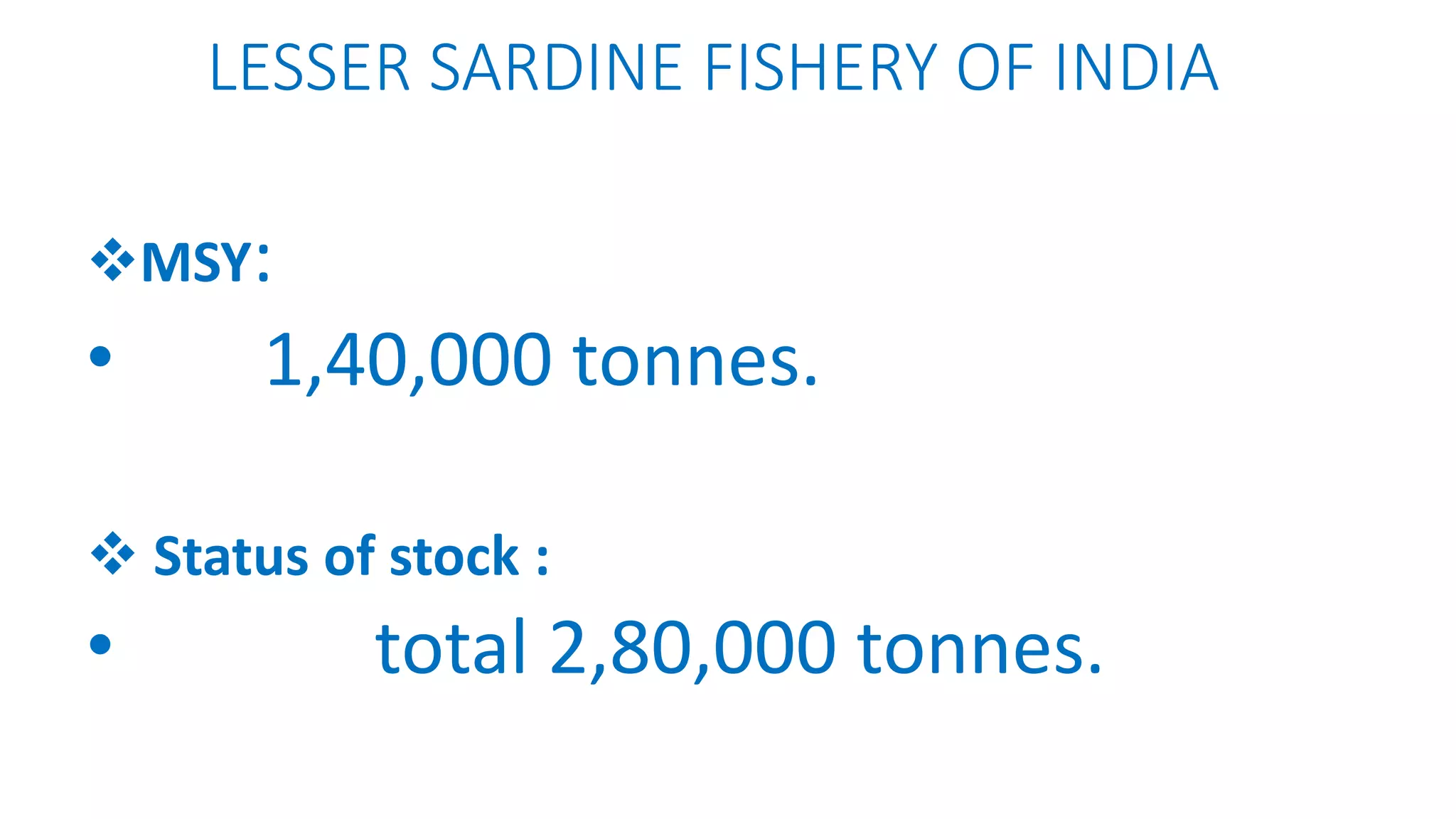 Lesser Sardine Fishery of India | PPTX