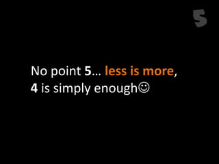 Less is more | PPTX
