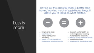Less is more, theory base and case studies | PDF