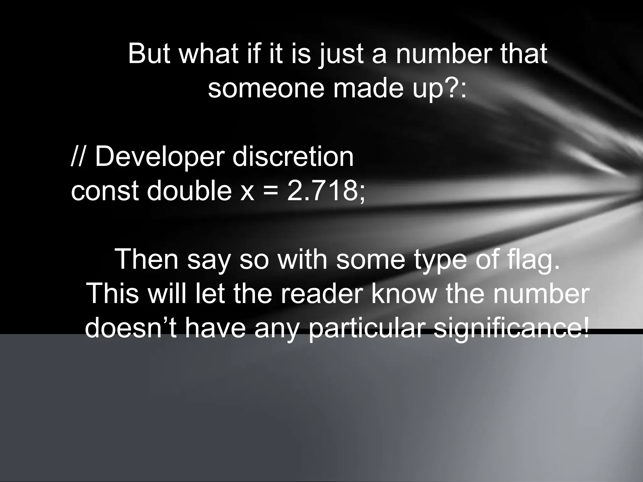 Less Magical Numbers - A coding standard proposal | PPTX | Programming Languages | Computing