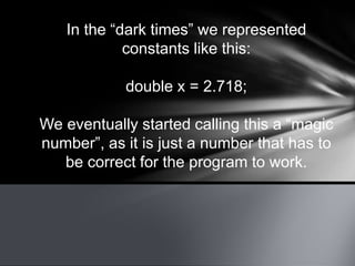 Less Magical Numbers - A coding standard proposal | PPTX | Programming ...