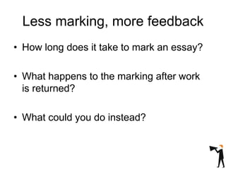 Less marking more feedback | PPT