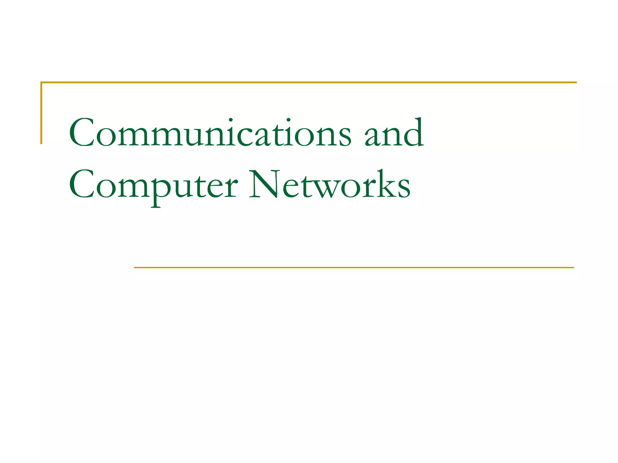 LESSON-02-Communications and Computer Networking.pptx
