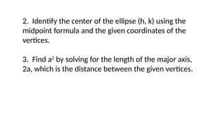 LESSON-1.4-2-Finding-Equation-of-an-Ellipse.pptx