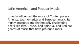 LESSON-1-Afro-Latin-American-and-Popular-Music.pptx