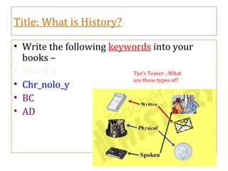 Lesson 1--and-2-what-is-history | PPT | Genealogy and Ancestry ...