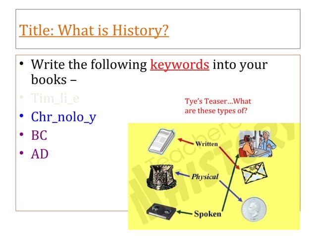 Lesson 1--and-2-what-is-history | PPT