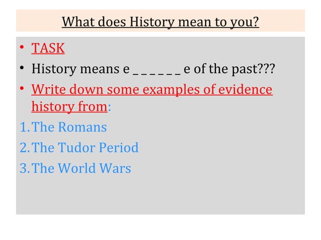 Lesson 1--and-2-what-is-history | PPT