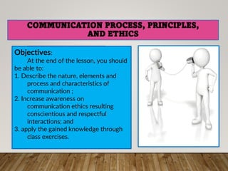 Lesson-1-Communication-Process-Principles-and-Ethics.pdf