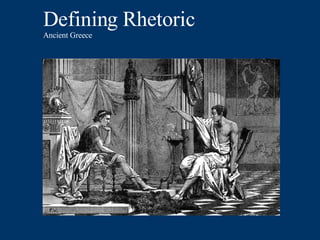 Lesson 1 Defining Rhetoric | PPT