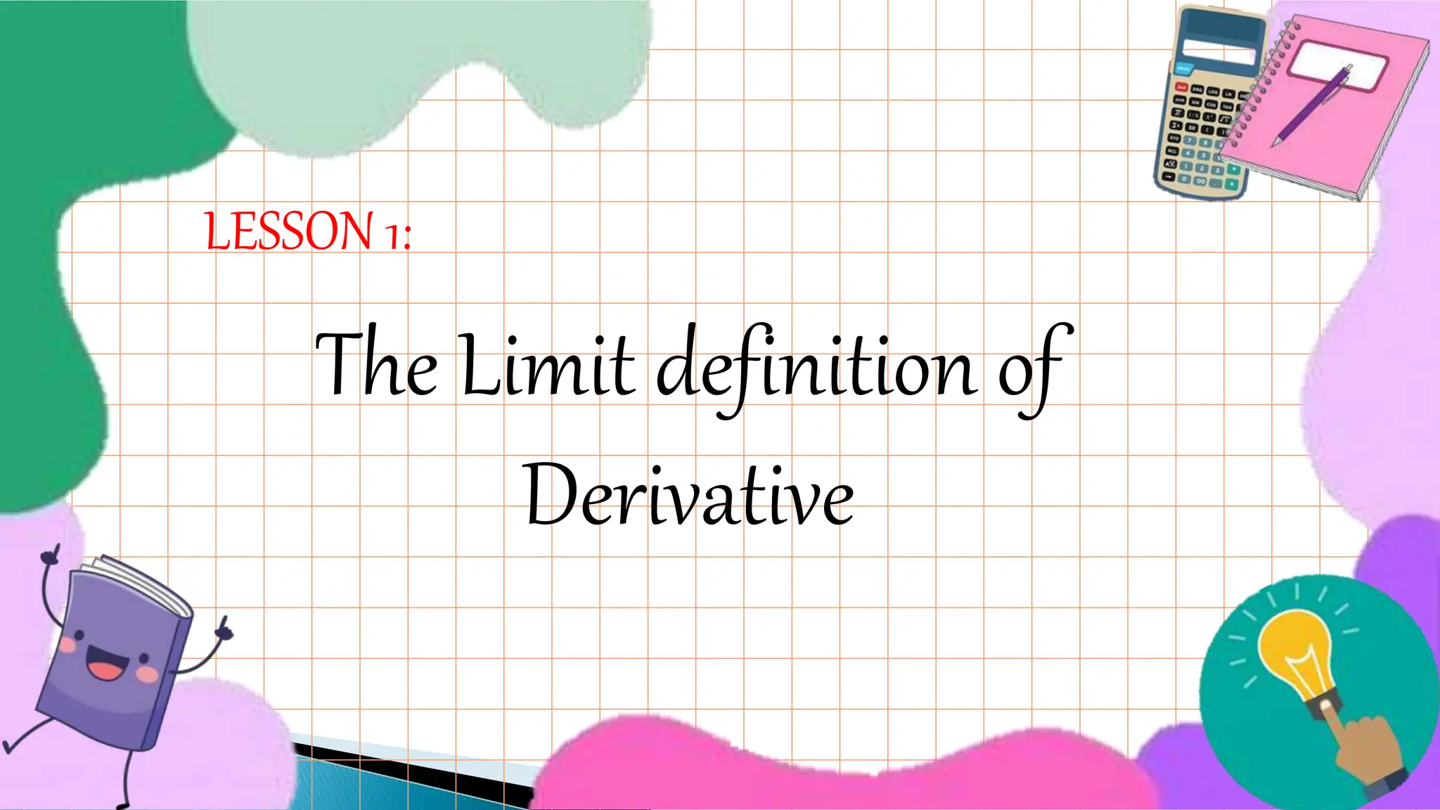 LESSON-1-DERIVATIVES.pptxvjjhggkkkkkhggfff | PPTX