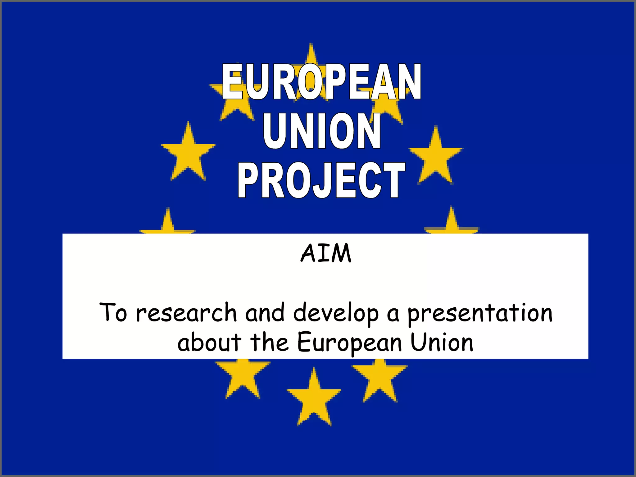 Lesson 1 European Union Project | PPT