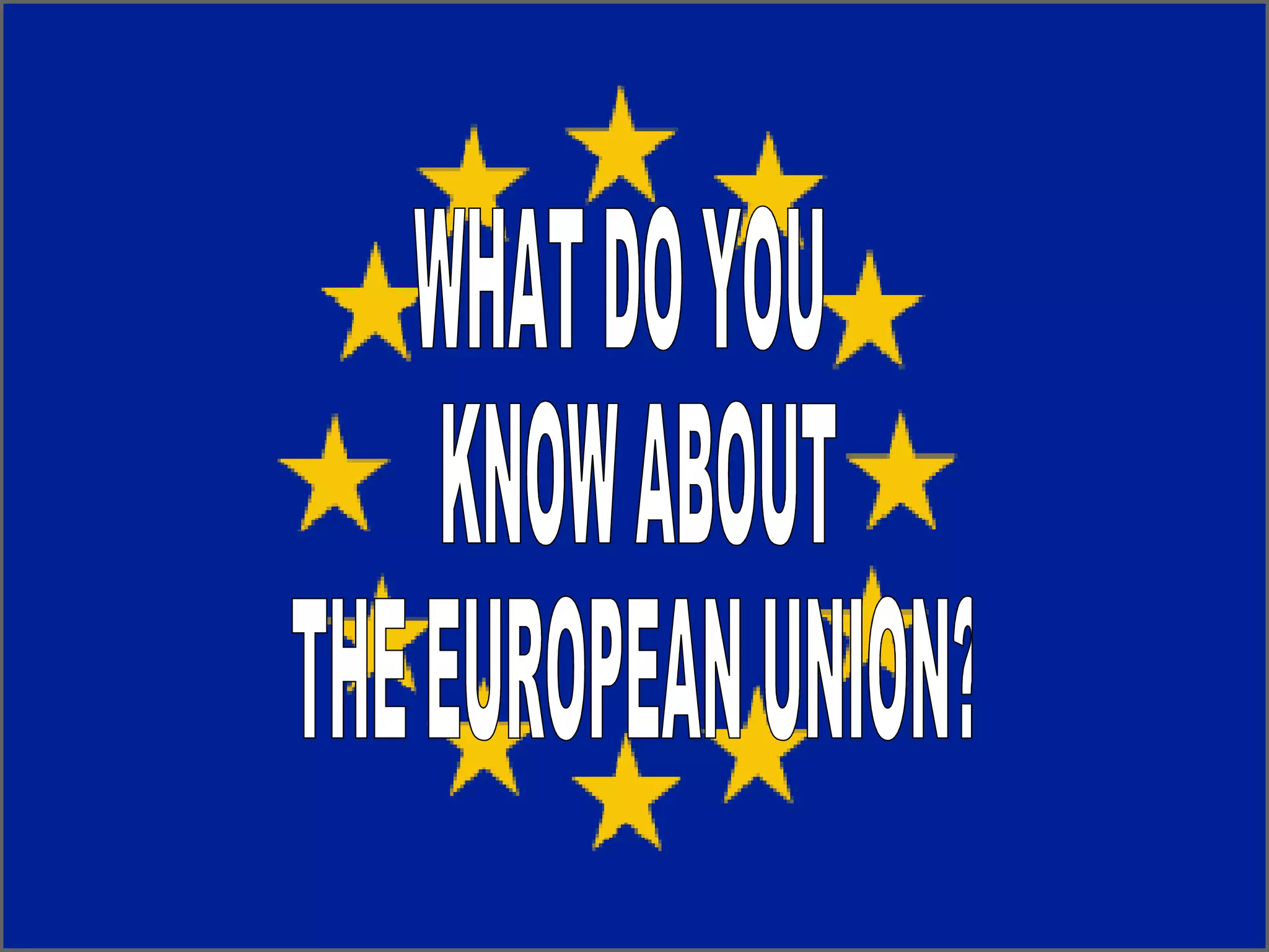 Lesson 1 European Union Project | PPT